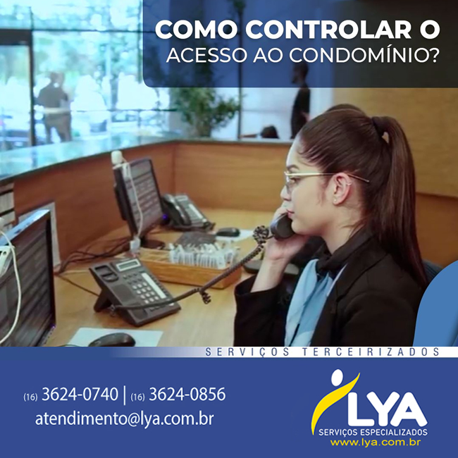 COMO CONTROLAR O ACESSO AO CONDOMÍNIO? | Lya